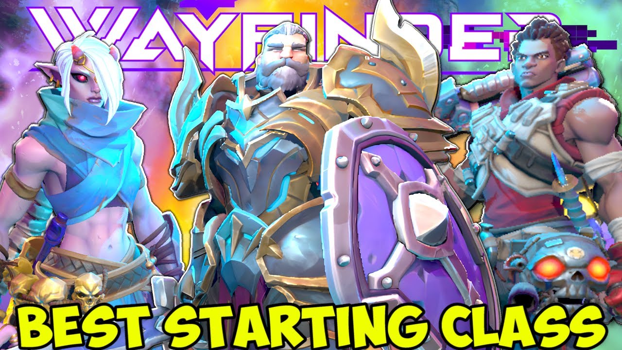 Best Starting Class in Wayfinder - Who Should You Choose? - YouTube