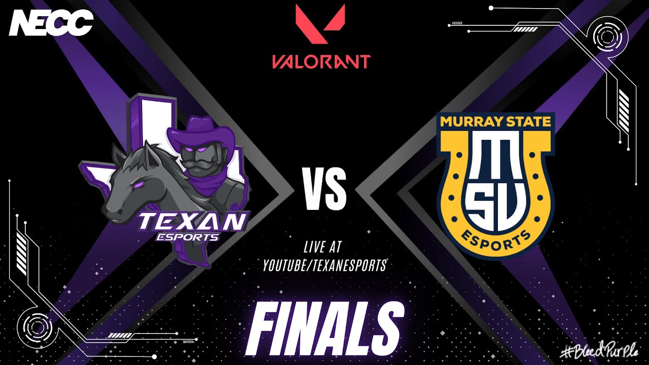 Texan Esports vs. Murray State Esports NECC West Grand Finale | VAL ...