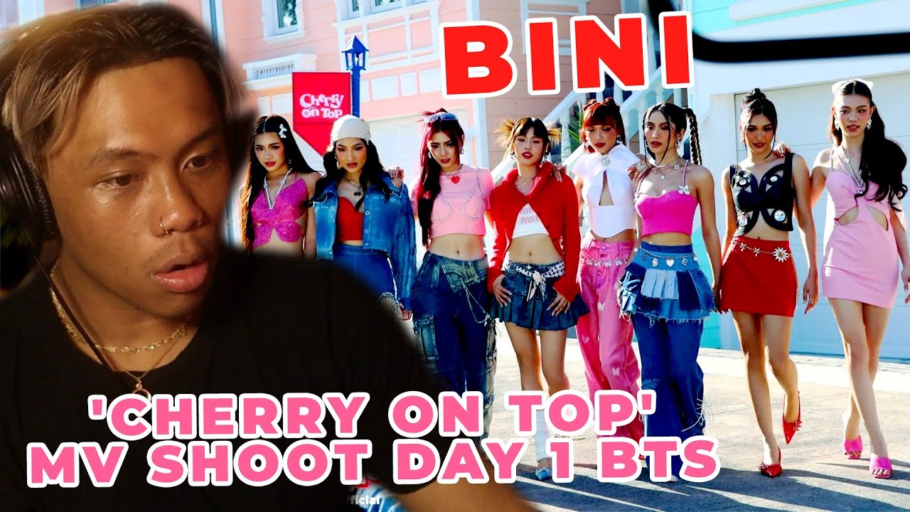 #BINI - 'CHERRY ON TOP' MV BTS SHOOT DAY 1 | REACTION VIDEO - YouTube