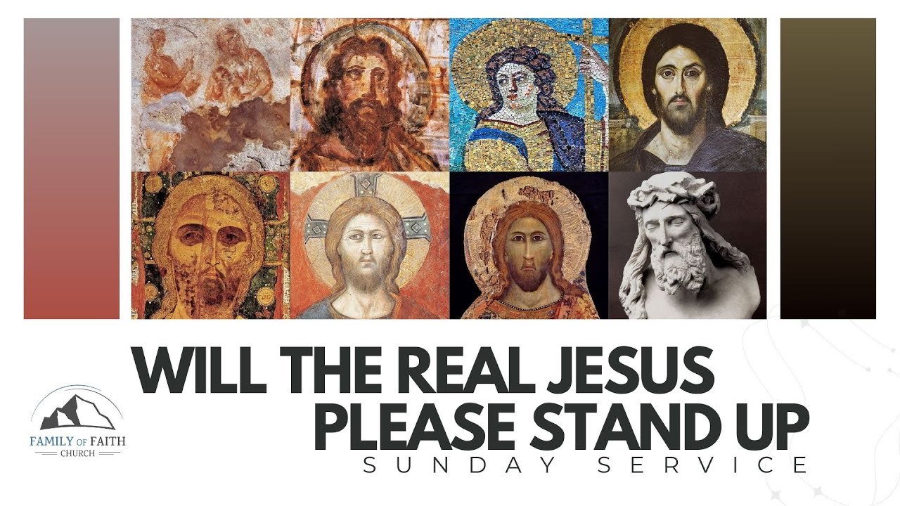 Will the Real Jesus Please Stand Up - Pastor Bill - YouTube