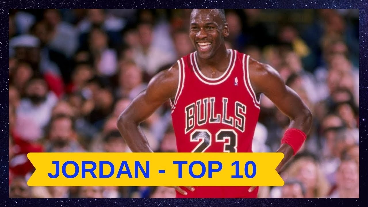Michael Jordan [Top 10] | Michael Jordan Best Highlights hd | NBA ...