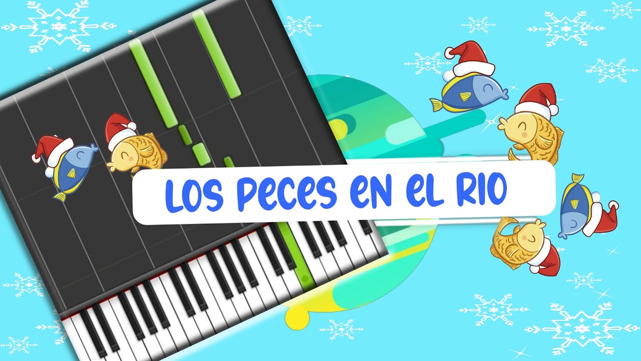 Los peces en el río - YouTube