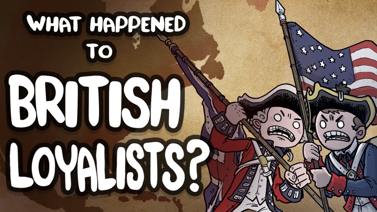 What Happened to British Loyalists After the Revolution? - YouTube