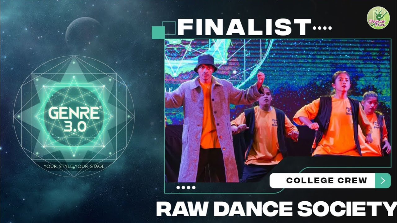 COLLEGE CREW DIVISION CATEGORY FINALIST- Raw Dance Society | GENRE 3.0 ...