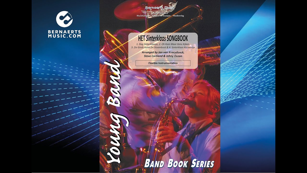 HET SINTERKLAAS SONGBOOK - Arr. Jan van Kraeydonck, Steve Cortland ...