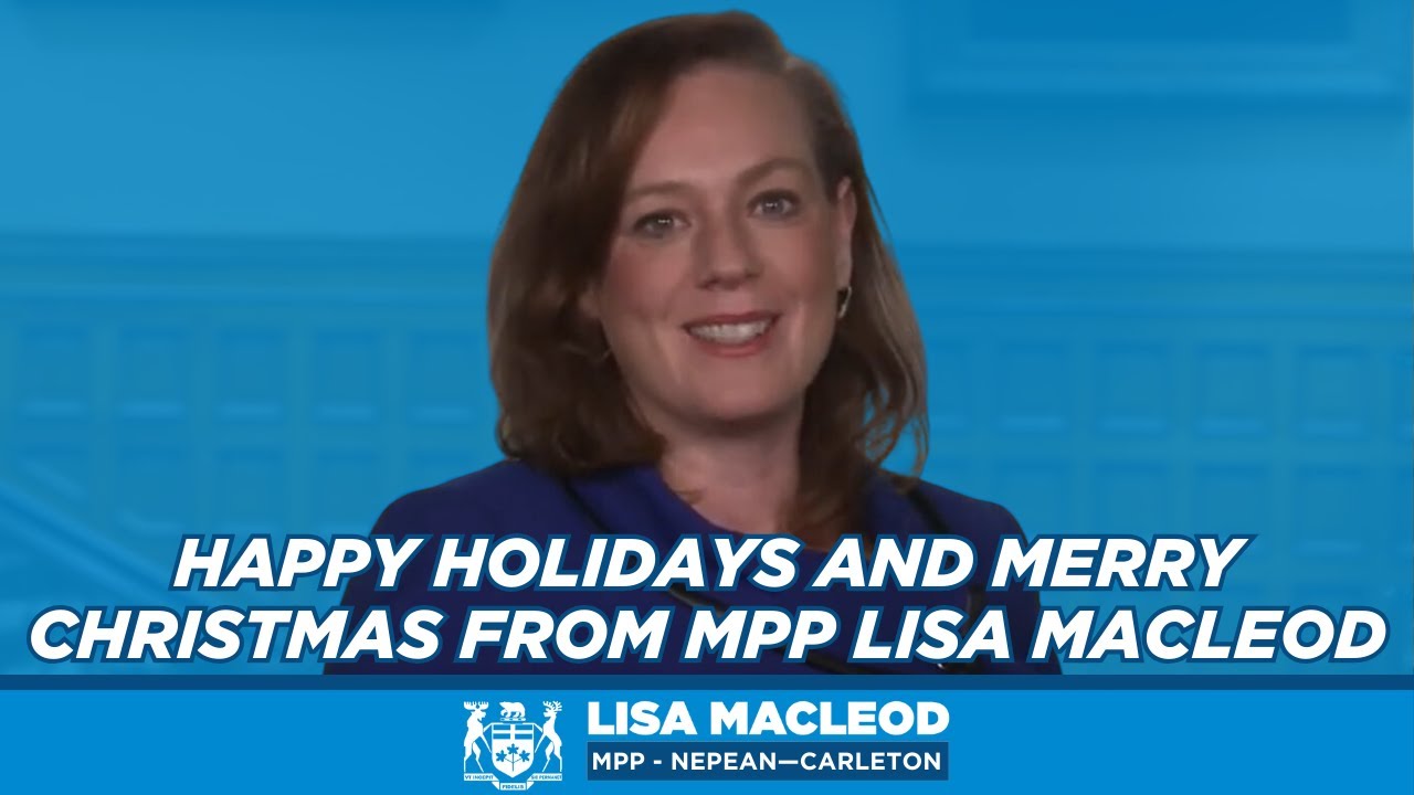 Happy Holidays and Merry Christmas from MPP Lisa MacLeod - YouTube