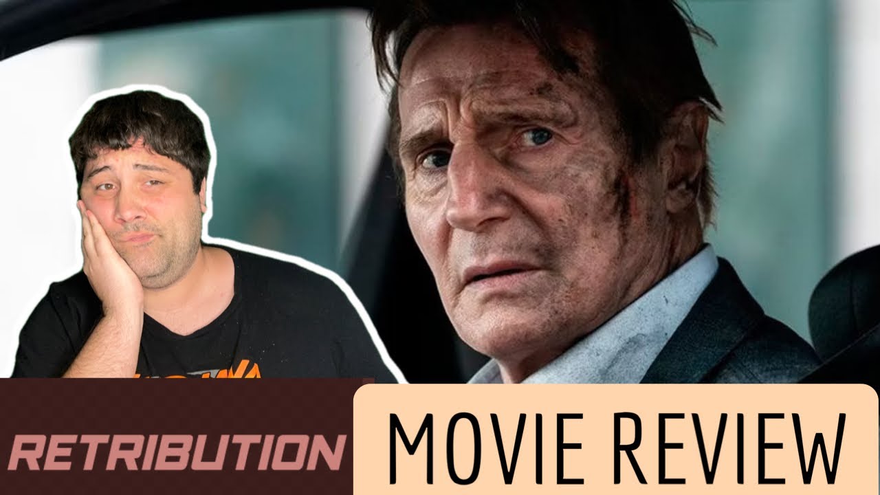 Retribution Movie Review( Liam’s Latest Quality Netflix Film) - YouTube