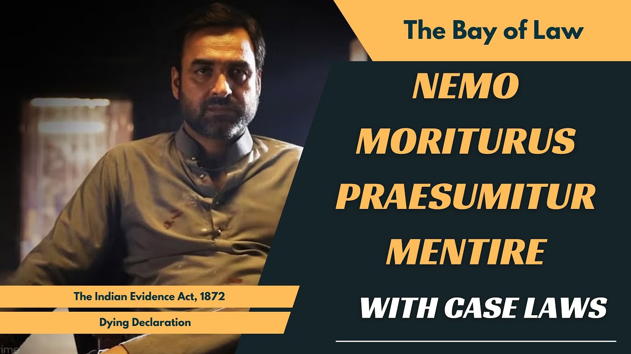 Nemo moriturus praesumitur mentire - The Dying declaration maxim - YouTube