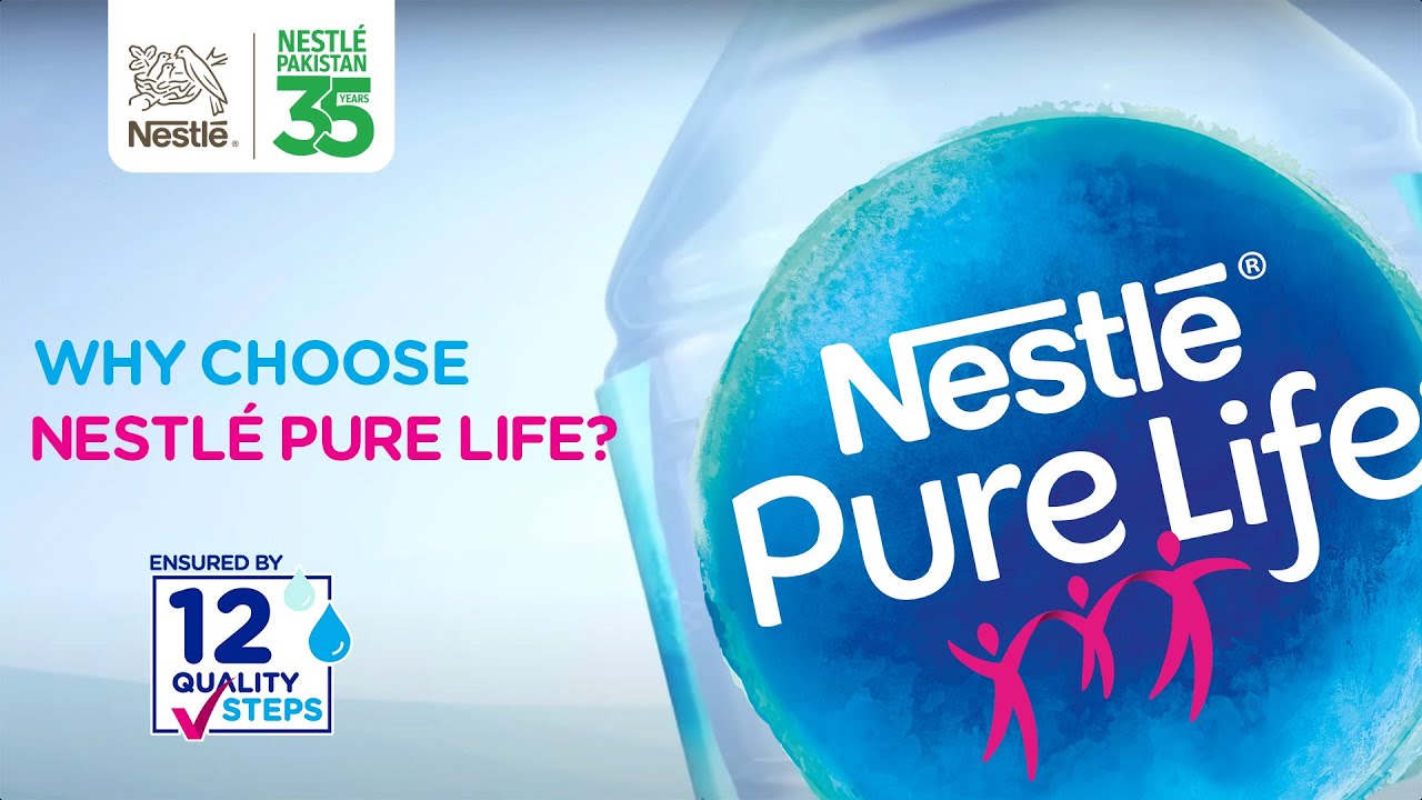 WHY CHOOSE NESTLÉ PURE LIFE | - YouTube