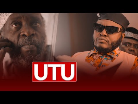 UTU OFFICIAL MOVIE : STARLING MKOJANI,SAMOFI,SENGA,MUOGOMCHUNGU