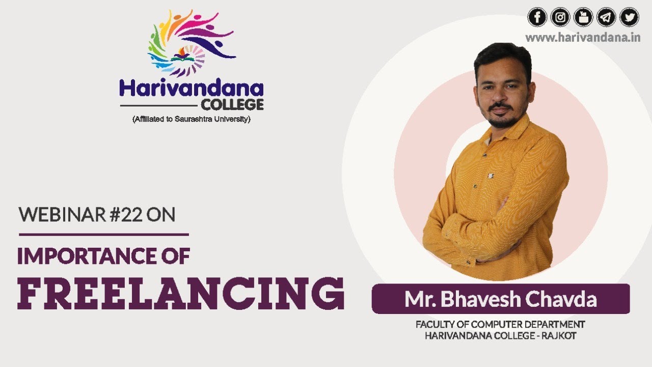 IMPORTANCE OF FREELANCING | WEBINAR #22 BY MR. BHAVESH CHAVDA ...