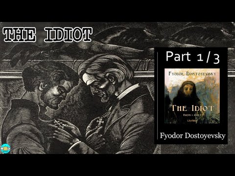 The Idiot - Videobook Part 1/3 🎧 Audiobook with Scrolling Text 📖