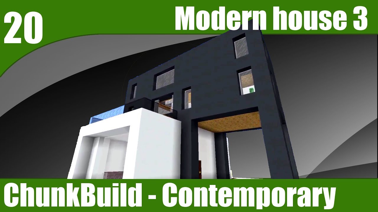 ChunkBuild 21: One Chunk Modern House | Contemporary 3 (Minecraft ...