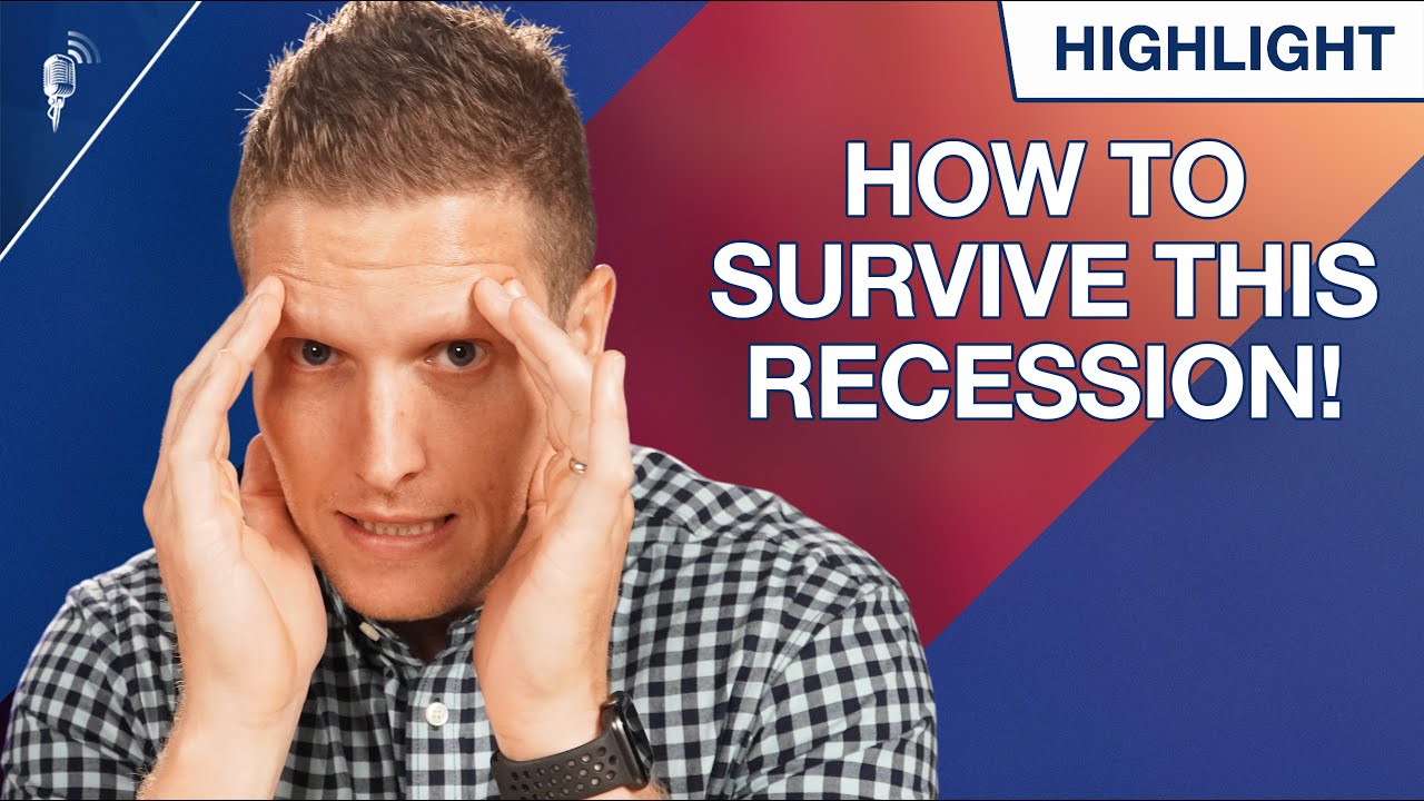 How to Survive (And Thrive) During This Recession! - YouTube