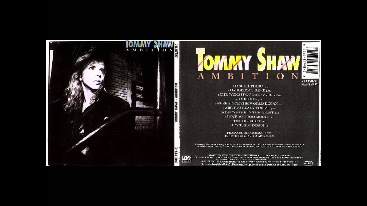 Tommy Shaw - Ambition (Full Album 1987) - YouTube