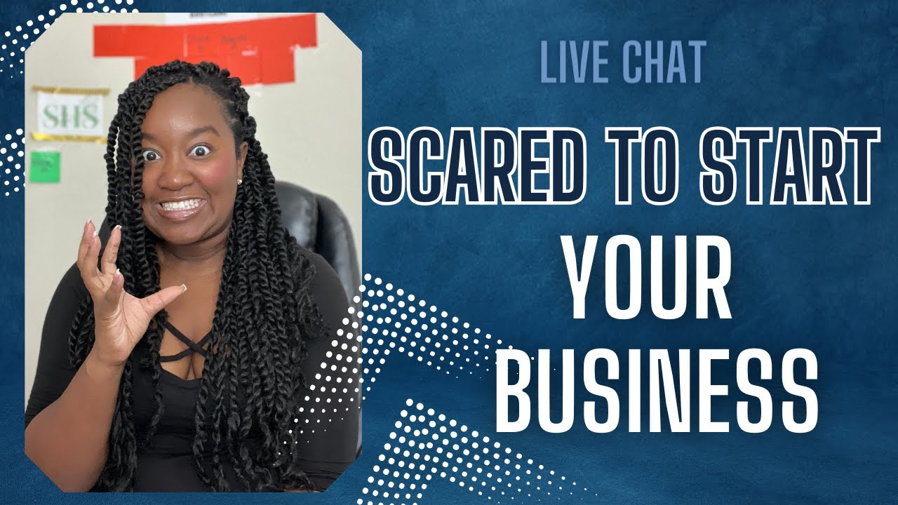 Scared to Start Your Business? Tips to Overcome the Fear of Starting ...
