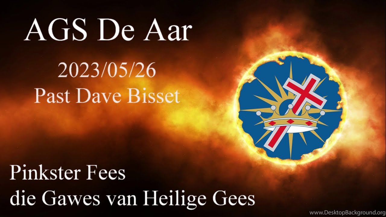 Pinkster Fees - die Gawes van Die Heilige Gees - YouTube