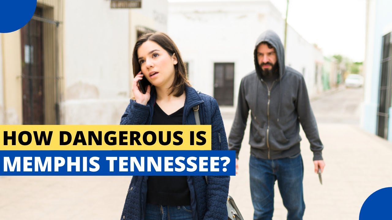 How Dangerous is Memphis Tennessee? - YouTube