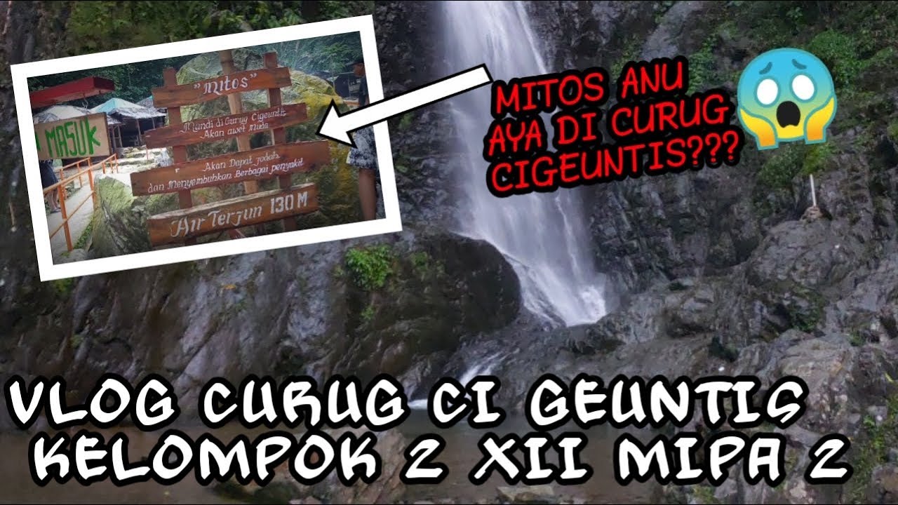 Vlog, wisata Curug cigentis Tegalwaru loji - YouTube