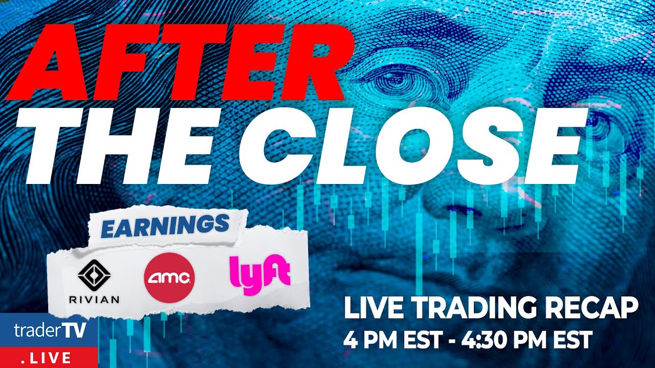 🔴 AFTER The Close, Day Trading Recap - August 8, NYSE & NASDAQ Stocks ...