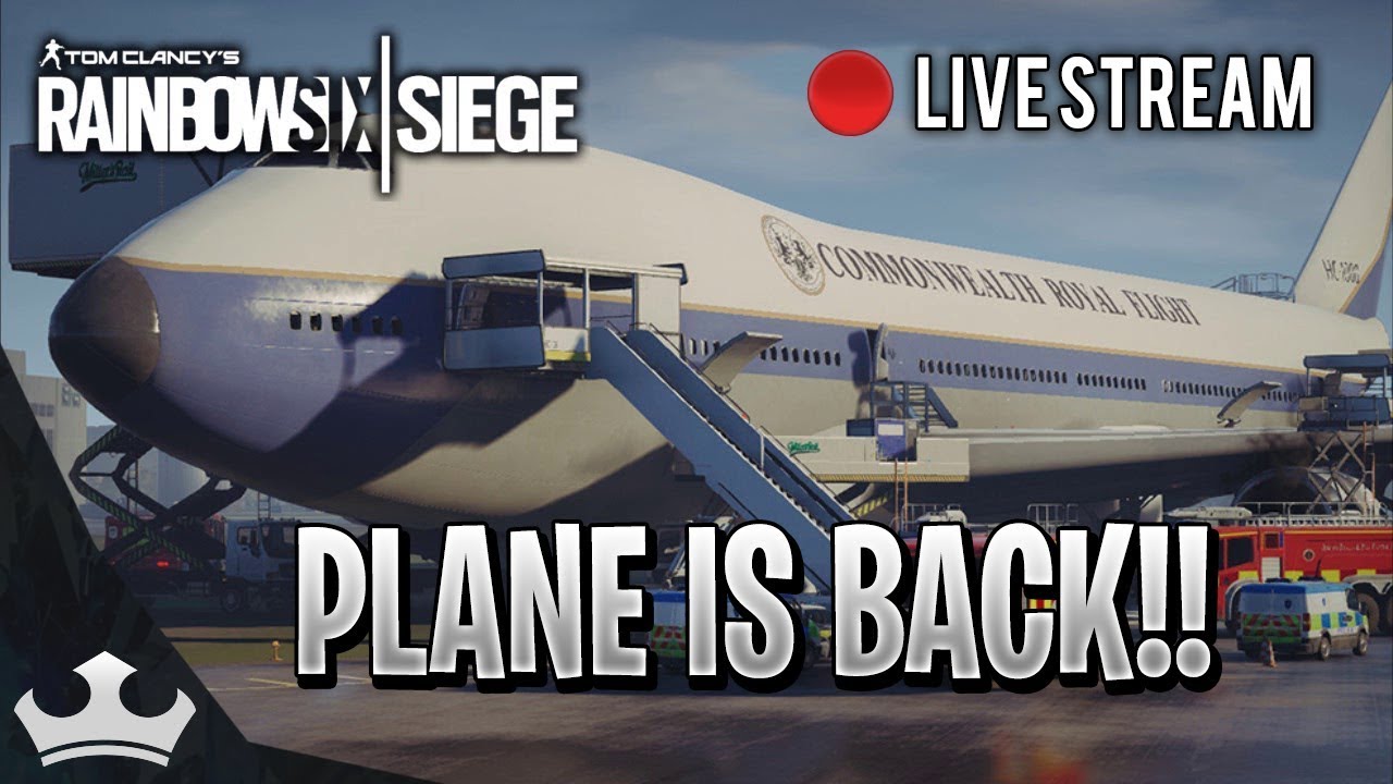 Rainbow Six Siege | Plane Is Back!! [PS4] - YouTube
