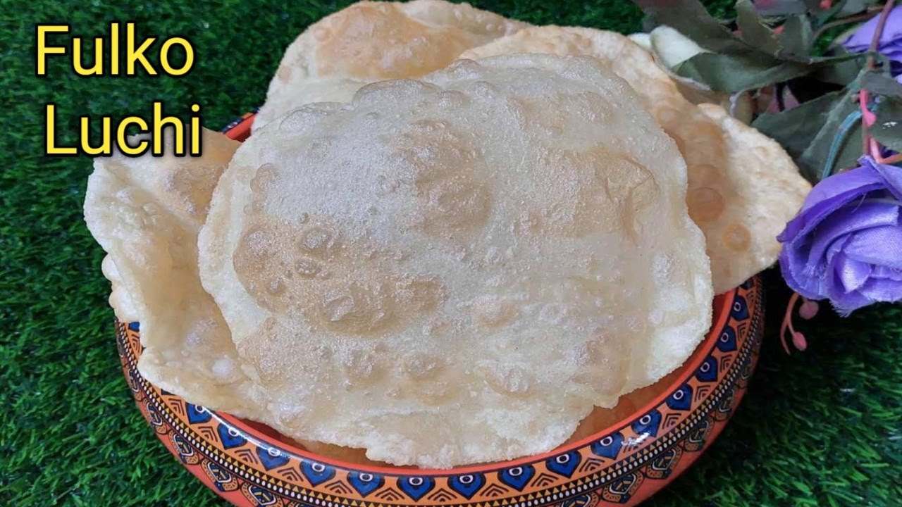 পারফেক্ট ফুলকো লুচির রেসিপি|How to make Parfect Fulko Luchi Recipe ...