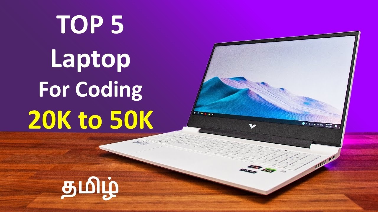 Top 5 Best Laptop for Coding and Programming under 20000 to 50000 தமிழ் ...