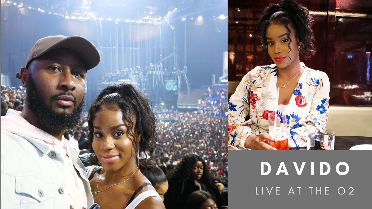 DAVIDO LIVE AT THE O2 ARENA 2019!!! - YouTube