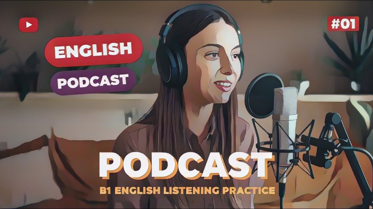 Learn to Speak English Easily and Fluently | English Podcast | B1 ...