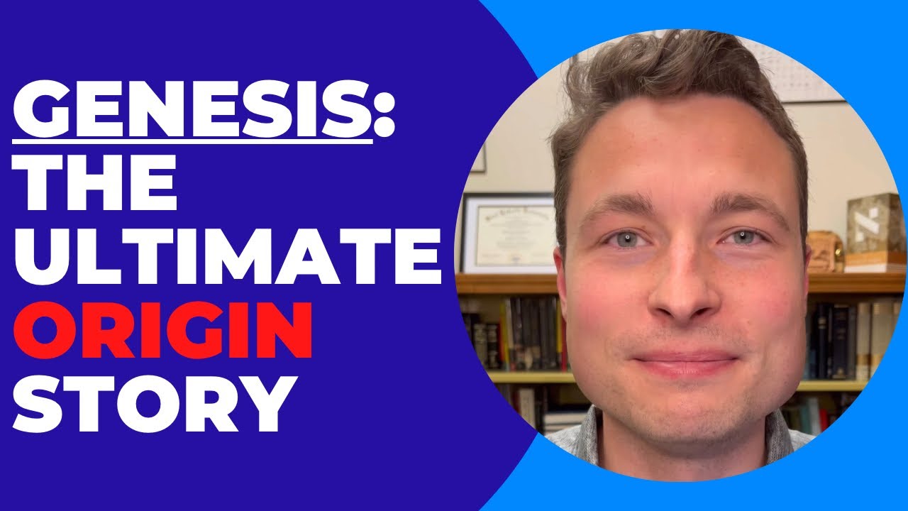 Why Genesis is the Ultimate Origin Story - YouTube