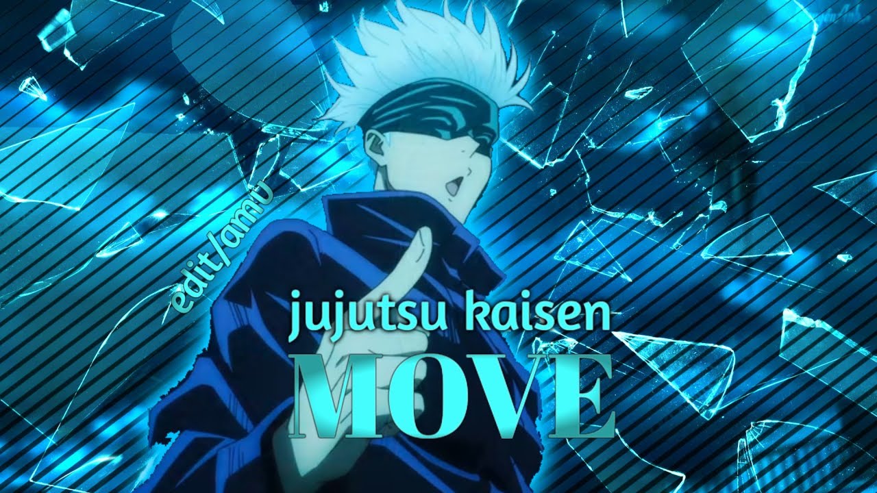 Jujutsu Kaisen - MOVE [Edit/AMV]📱GOJO - YouTube