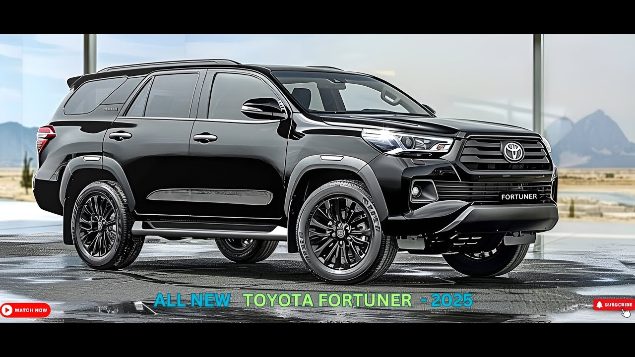 2025 All-New Toyota Fortuner: The Future of Power and Performance ...