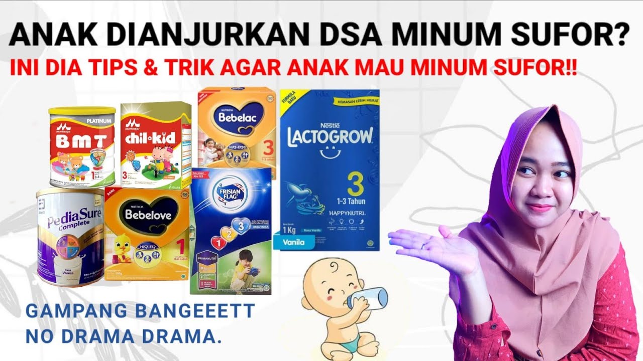ANAK DIANJURKAN DSA MINUM SUFOR?? INI DIA TIPS & TRIK AGAR ANAK MAU ...
