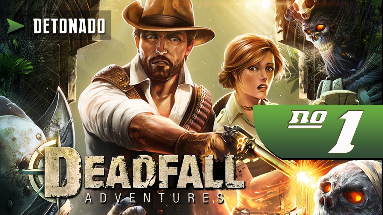 Deadfall Adventures Detonado Parte #1 [PT-BR] - YouTube