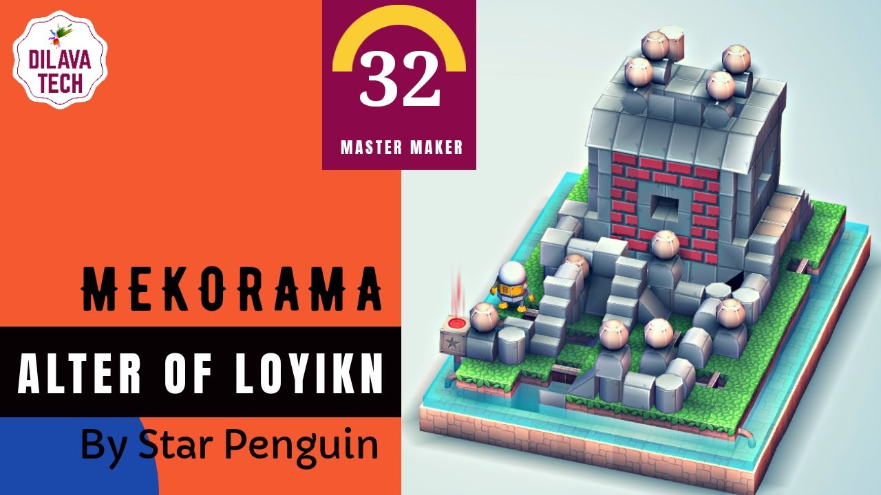 Mekorama - Alter of Loyikn by Star Penguin, Master Makers Level 32, Walkthrough, Dilava Tech ...