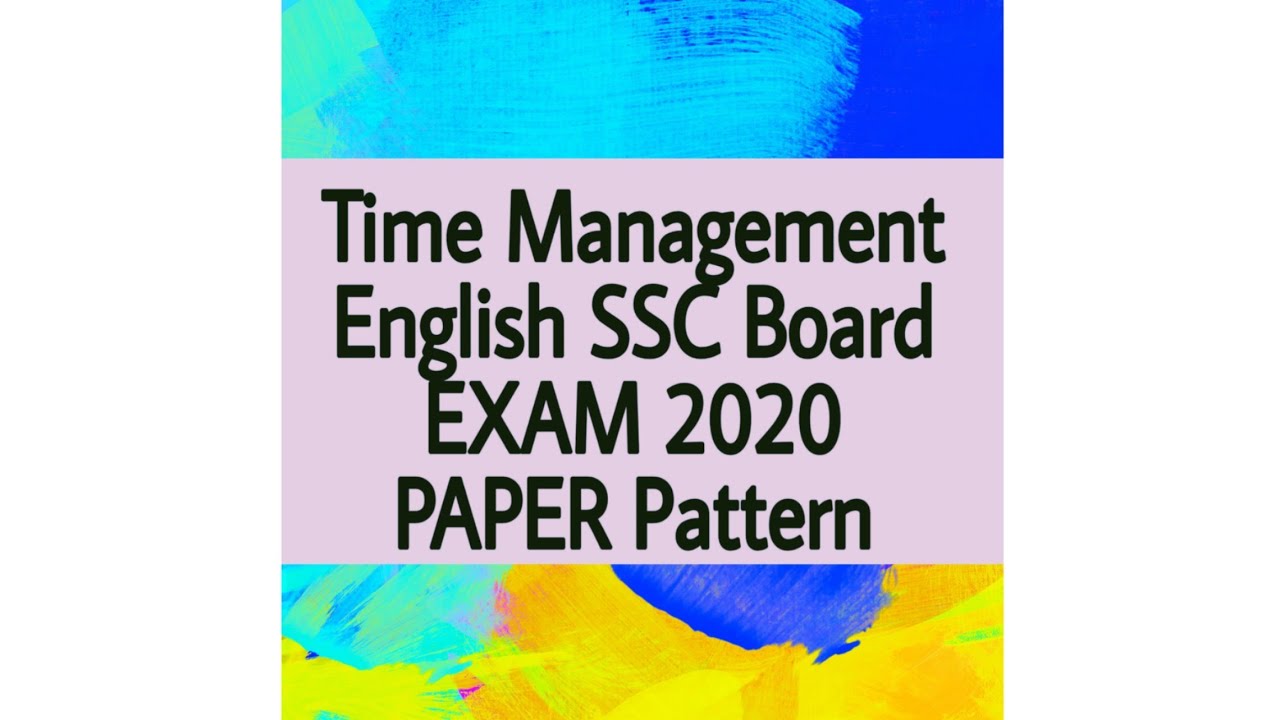 English Paper Time Management and important paper pattern Board Exam ...