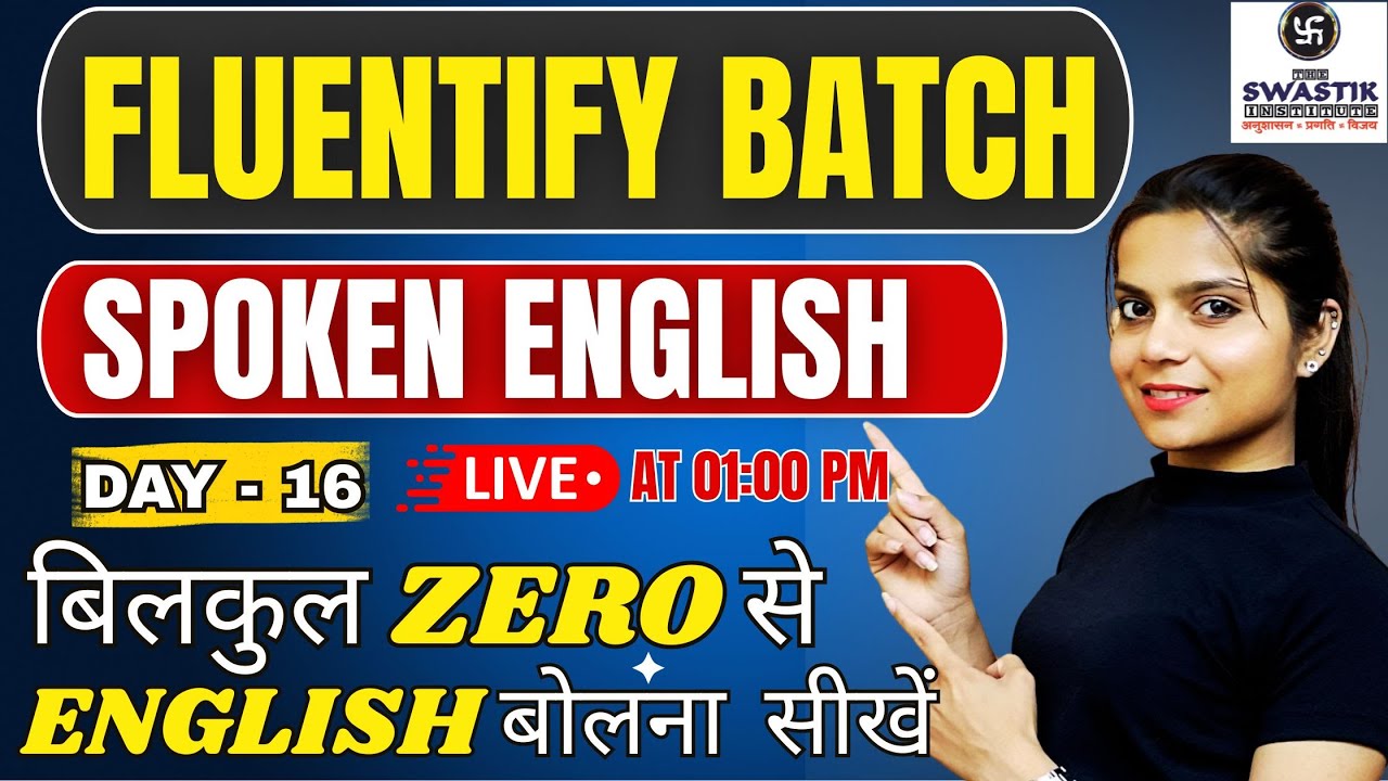 Spoken English Live Classes with Sheetal Ma’am | CLASS 17 | Fluentify Batch | The Swastik ...