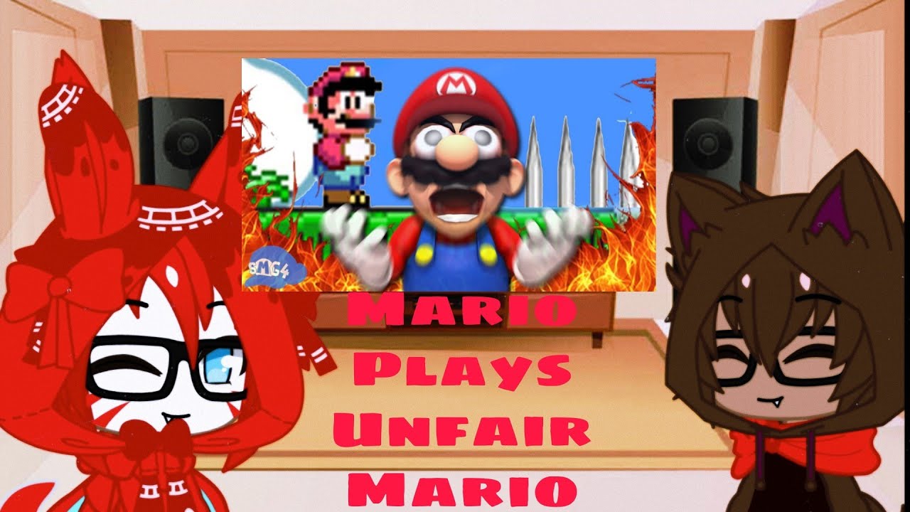 Mario plays:Unfair Mario Reaction - YouTube