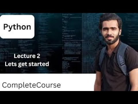 Python Introduction lecture 2 from basic to advance - YouTube