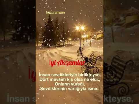 Huzur dolu AKŞAMLAR ınız olsun