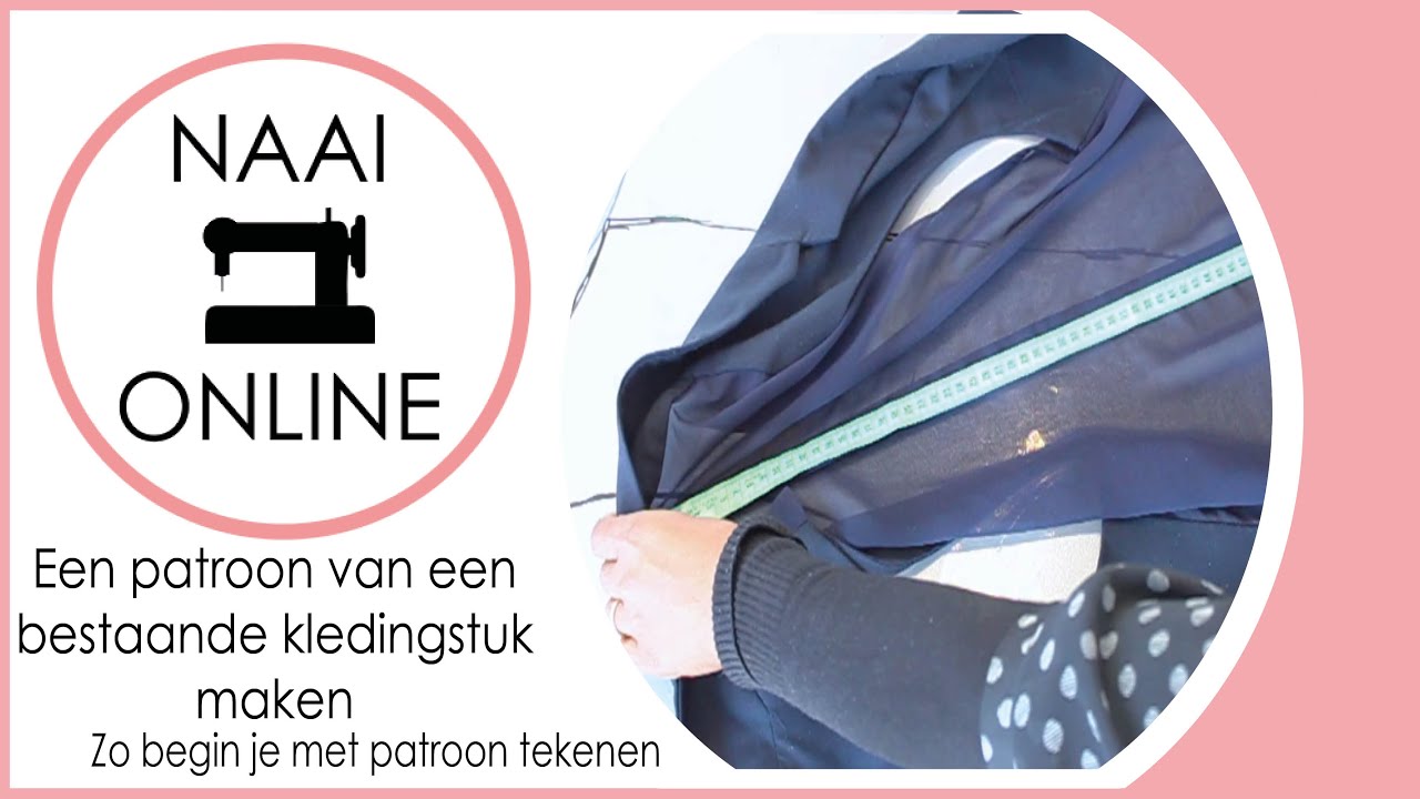 Een patroon van een bestaande kledingstuk maken - YouTube