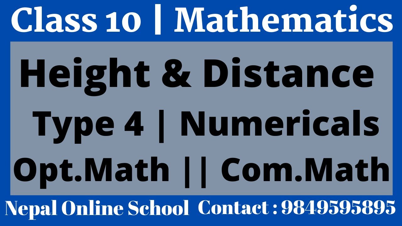 Class 10 Math | Height & Distance | Type 4 | Numericals - YouTube