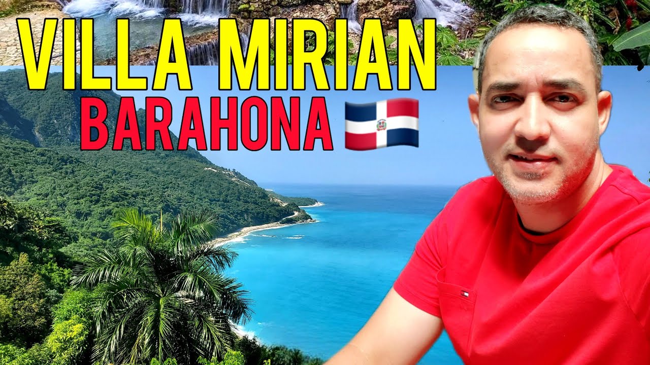 Villa Miriam EXPLORANDO EL PARAÍSO en República Dominicana - YouTube