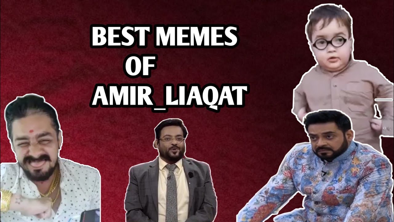 BEST MEMES OF |AMIRLIAQT | Bablu ki memes. - YouTube