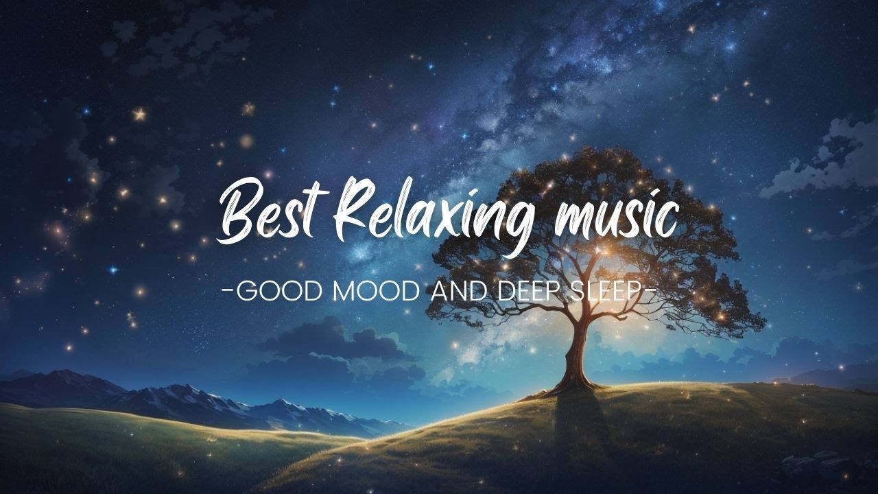 Relax music | stress relief | Heals the Mind | Well Sleep | good mood ...