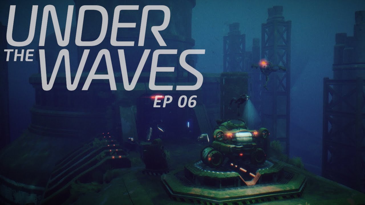Under the Waves - EP06 - Wicked currents - YouTube