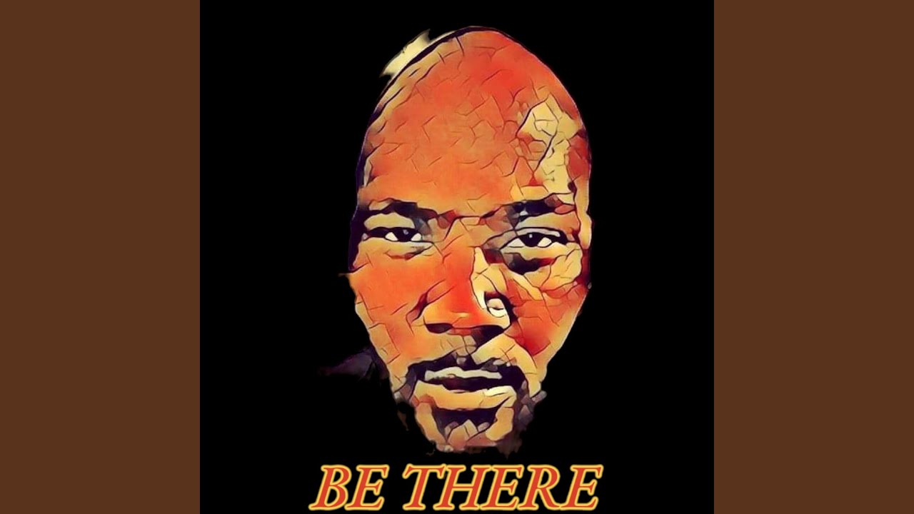 Be There - YouTube