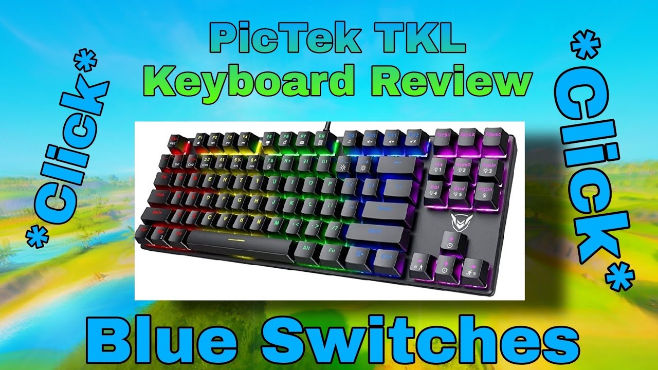 PicTek TKL Mechanical Gaming Keyboard Review (💙Blue Clicky Switches💙 ...