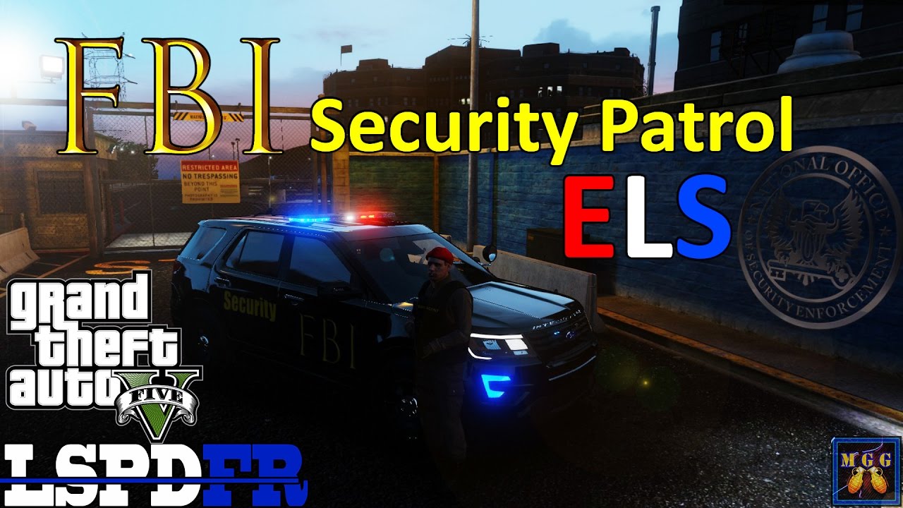 ELS FBI Security Patrol Shots Fired GTA 5 LSPDFR Episode 98 - YouTube