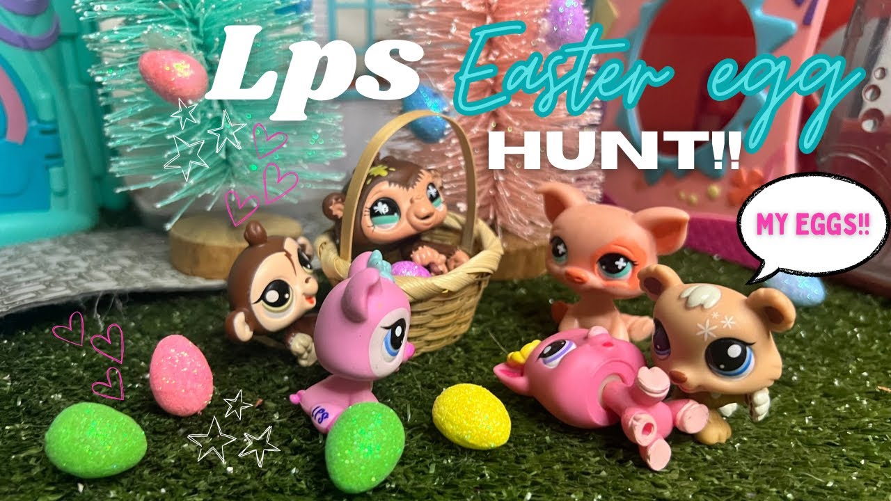 Lps Easter egg HUNT!! - Easter special - {Skit} - YouTube